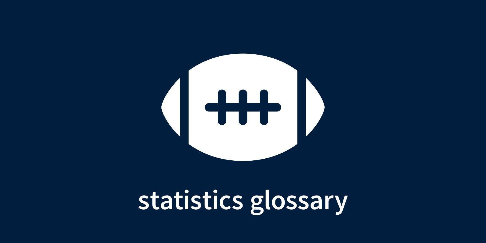 StatMuse Football Statistics Glossary